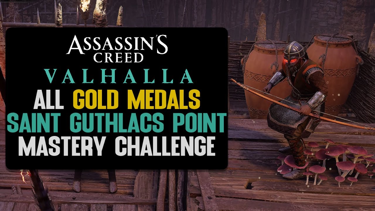 Mastery Challenge 2 : Saint Guthlacs Point ALL Gold Medals Assassin's ...