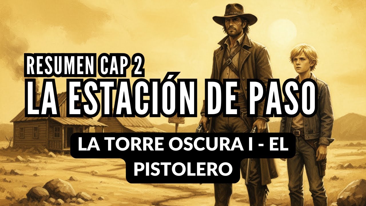 RESUMEN La Torre Oscura I - Cap 2 La Estación de Paso.. THE MULTIVERSE OF FLASHBACKS - Stephen ...