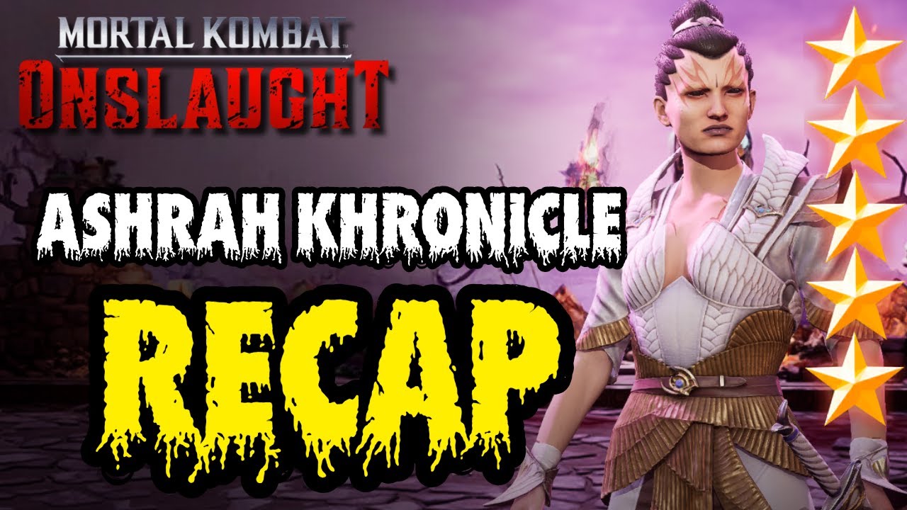 [MK Onslaught] RECAP OF MK1 ASHRAH MUST FIND A WAY TO REGAIN HER SOUL ...
