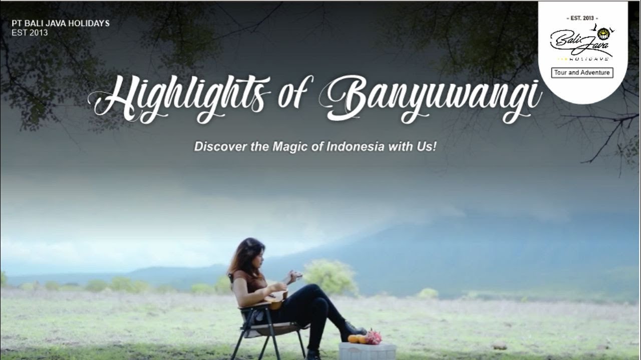 Kawah Ijen Baluran Djawatan | Banyuwangi | Bali Java Holidays - YouTube