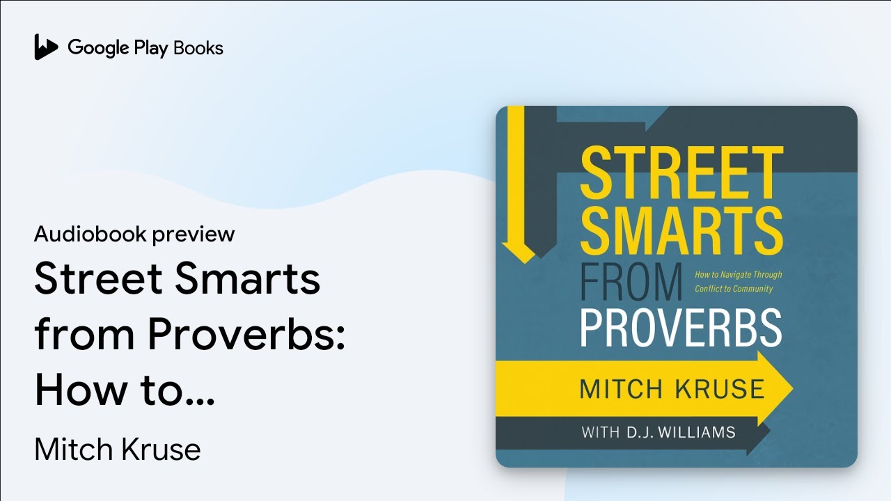 Street Smarts from Proverbs: How to Navigate… by Mitch Kruse ...