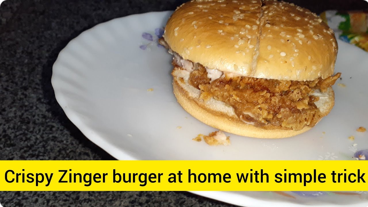 Crispy fried chicken zinger burger at home - YouTube