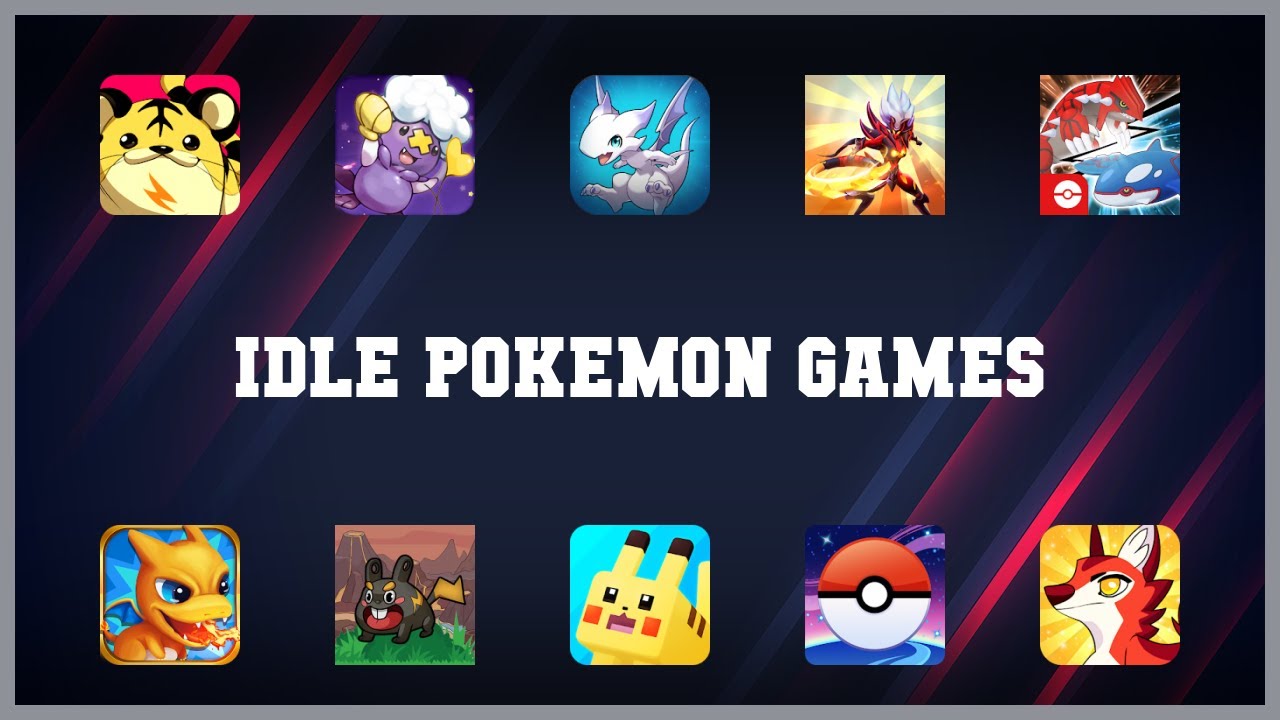 Popular 10 Idle Pokemon Games Android Apps - YouTube