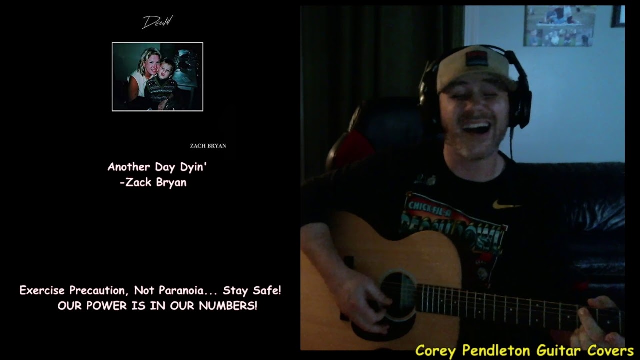 Another Day Dyin' (Zach Bryan Cover) - YouTube