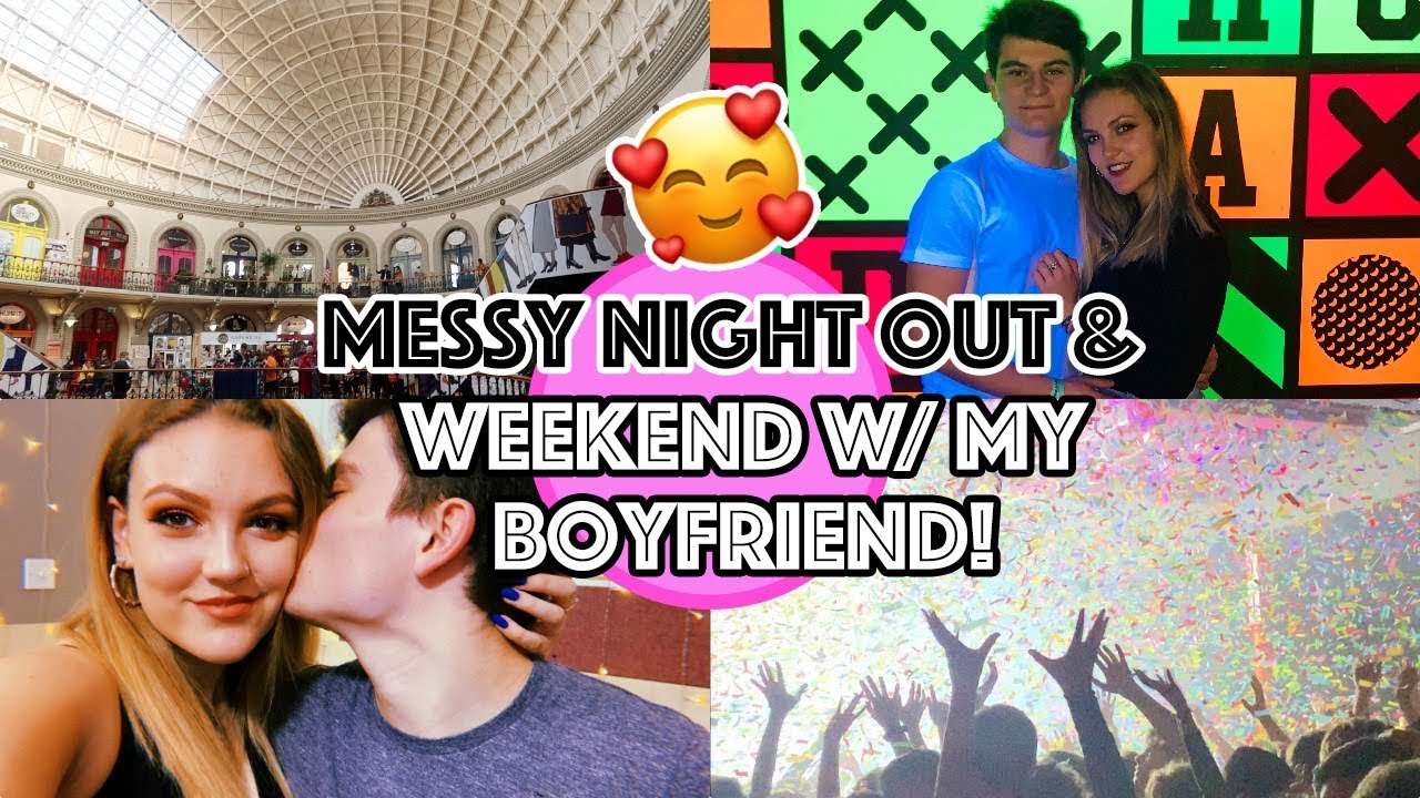 A MESSY UNI NIGHT OUT & WEEKEND IN LEEDS WITH MY BOYFRIEND! - YouTube