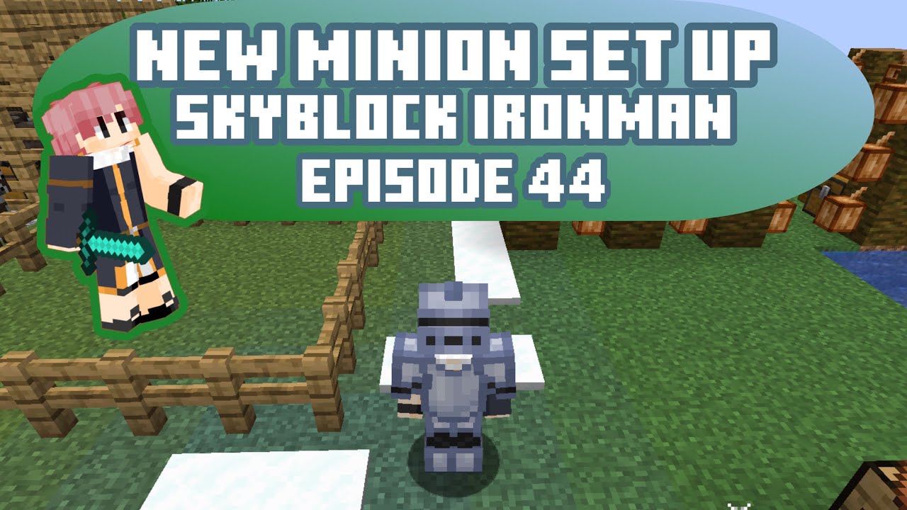 NEW MINION SETUP FOR ISLAND!!! Ironman Skyblock EP. 44 - YouTube