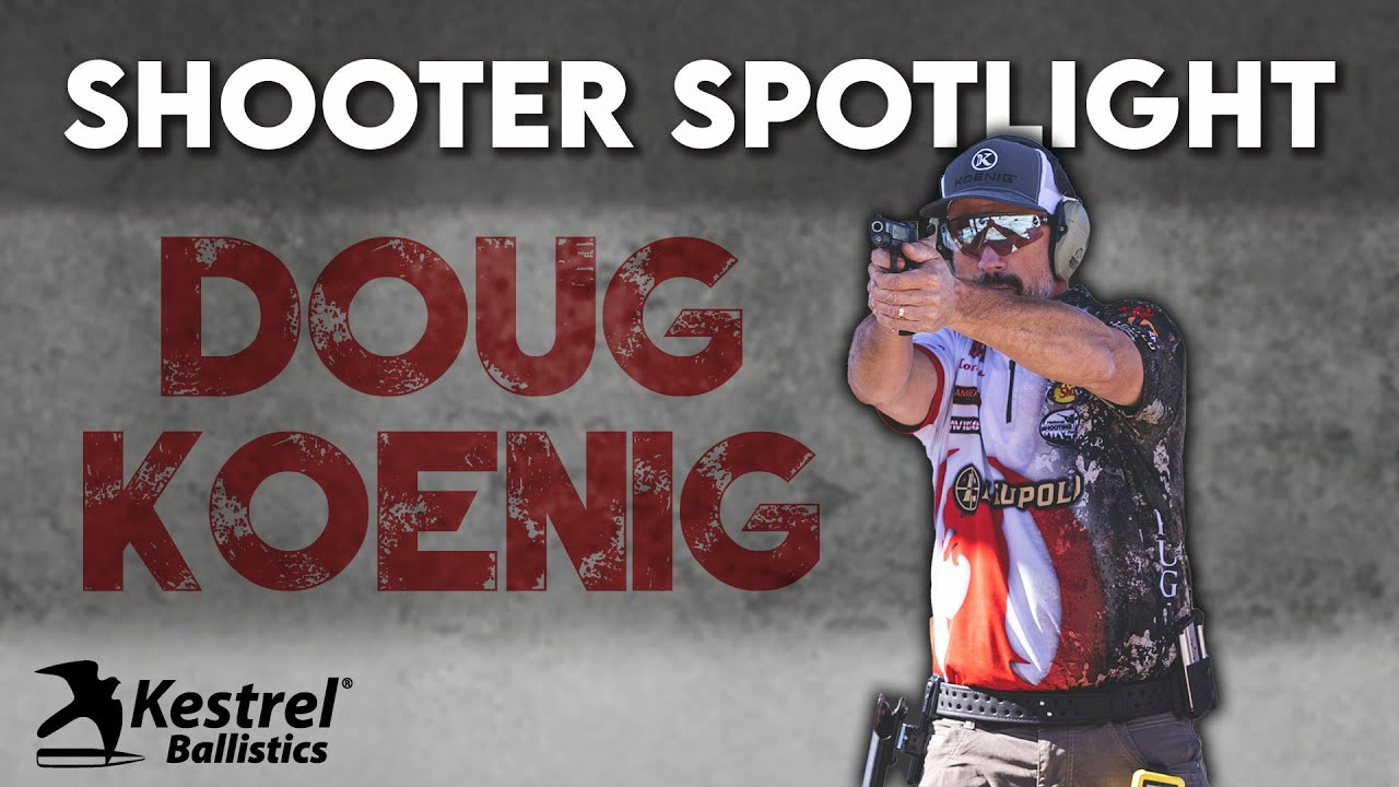 Doug Koenig | Ep 1 | Shooter Spotlight Series - YouTube