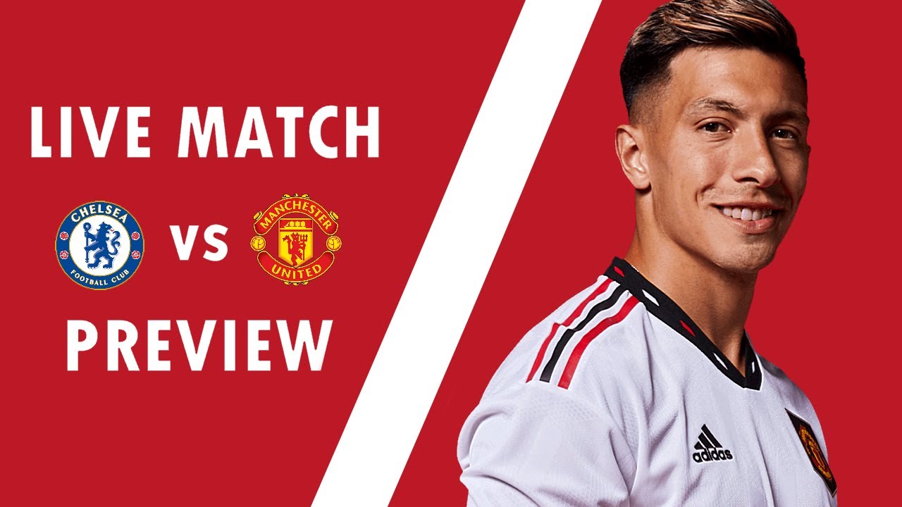 SAME AGAIN PLEASE! Chelsea VS Man United Premier League Match Preview # ...
