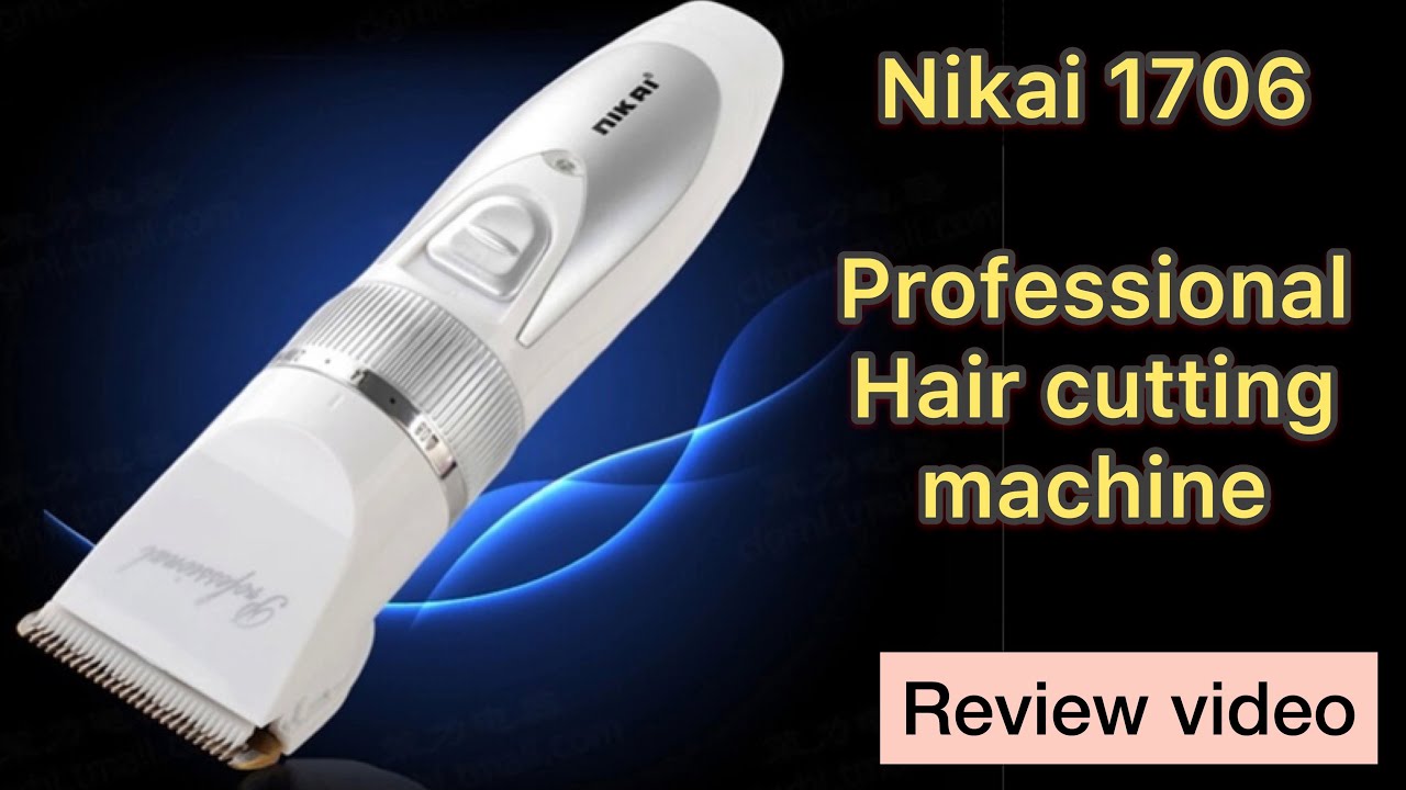 Nikai NK-1706 professional hair cutting machine review video | hair ...