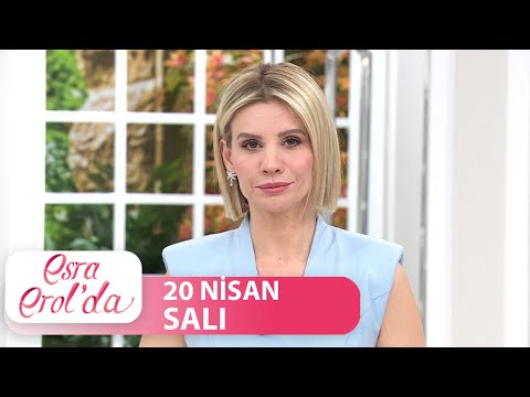 Esra Erol'da 20 Nisan 2021 - Tek Parça