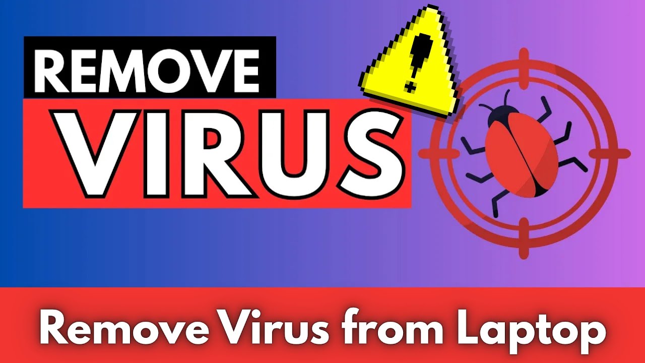 How to Remove Virus from Laptop or PC | Working Method in 2024 - YouTube