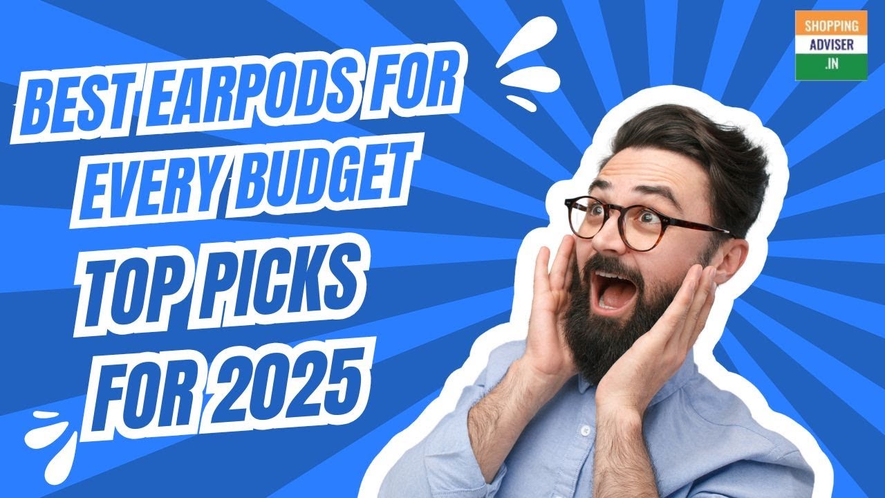Best Earpods for Every Budget: Affordable, Mid-Range, and Premium Picks ...