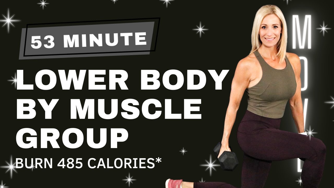 53 Minute Lower Body by Muscle Group with Cardio | Intense Leg Workout ...