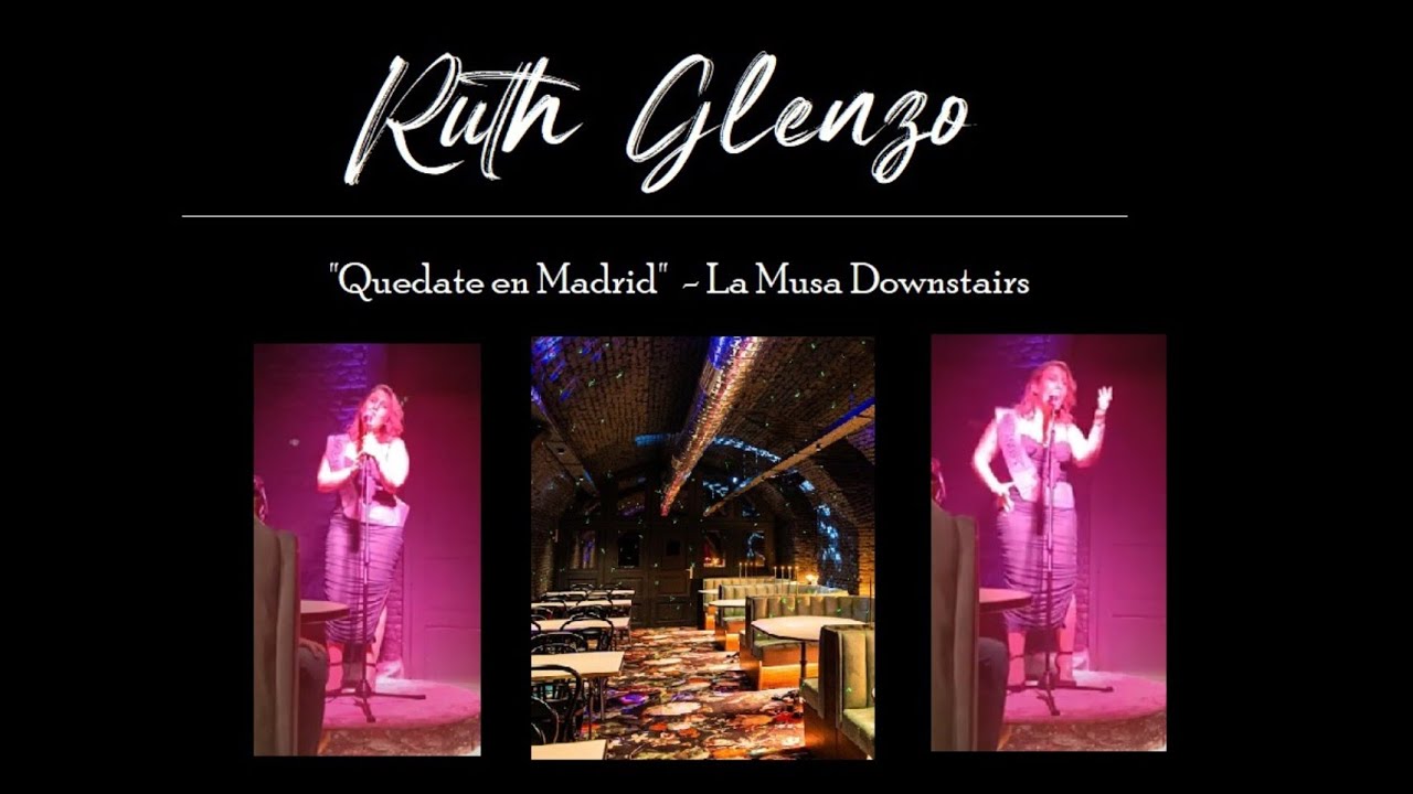 Ruth Glenzo - "Quédate en Madrid" Restaurante 'La musa Downstairs ...