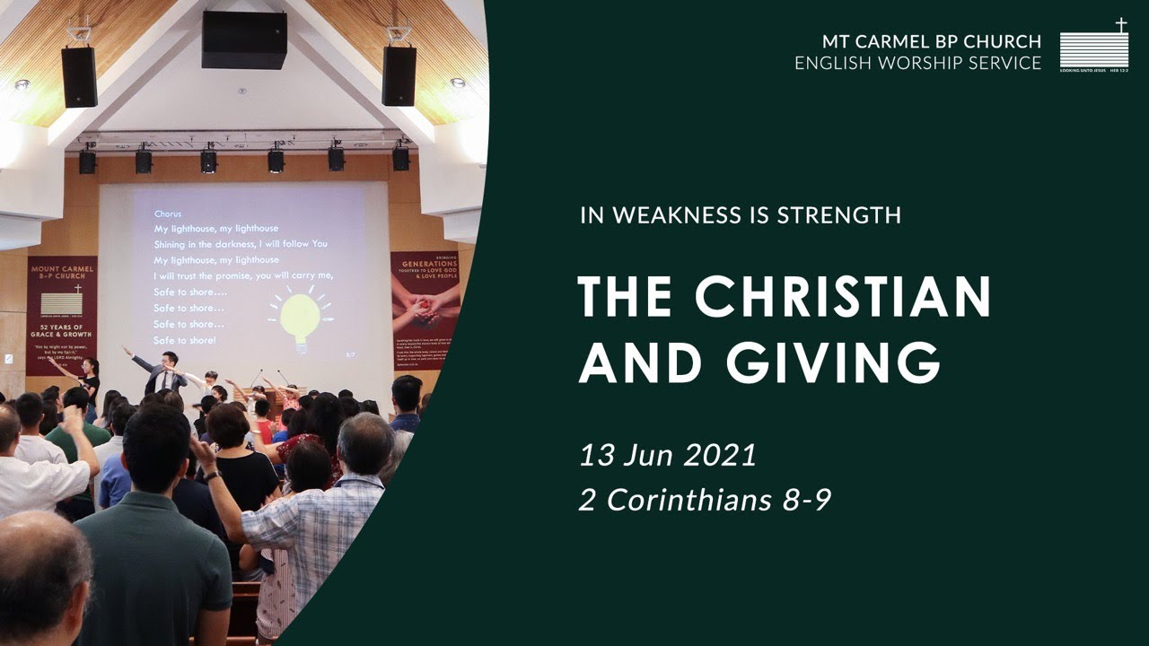 13 June 2021 | English Worship Service | The Christian And Giving - YouTube