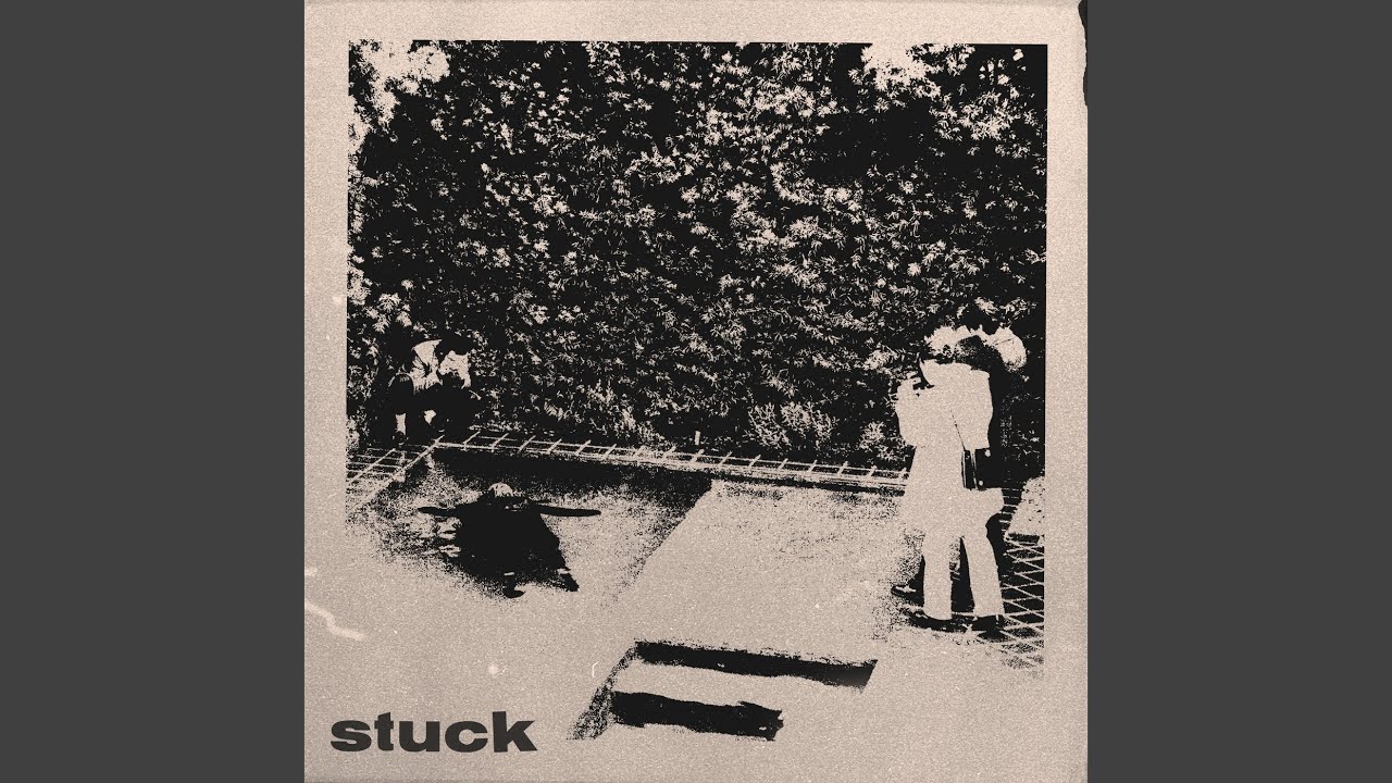 Stuck - YouTube