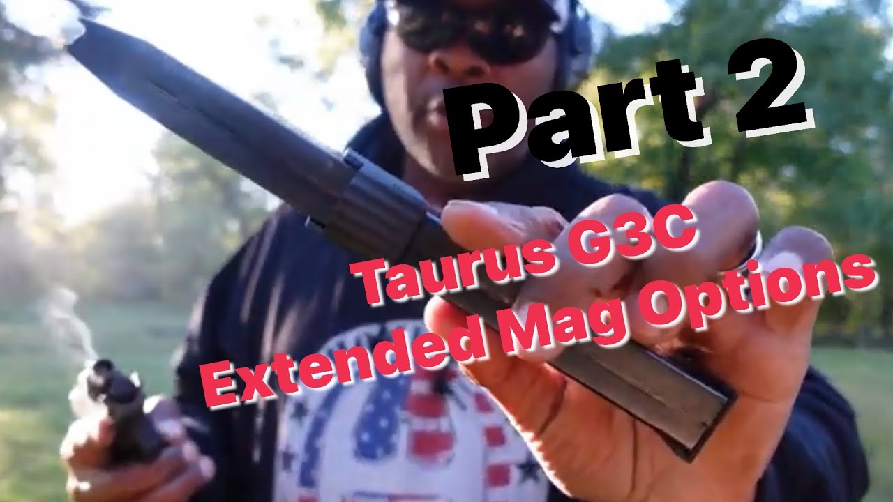 Taurus PT111 G2 Extended Magazine Options Part 2 | Pro Mag 32 rnd & Mec ...