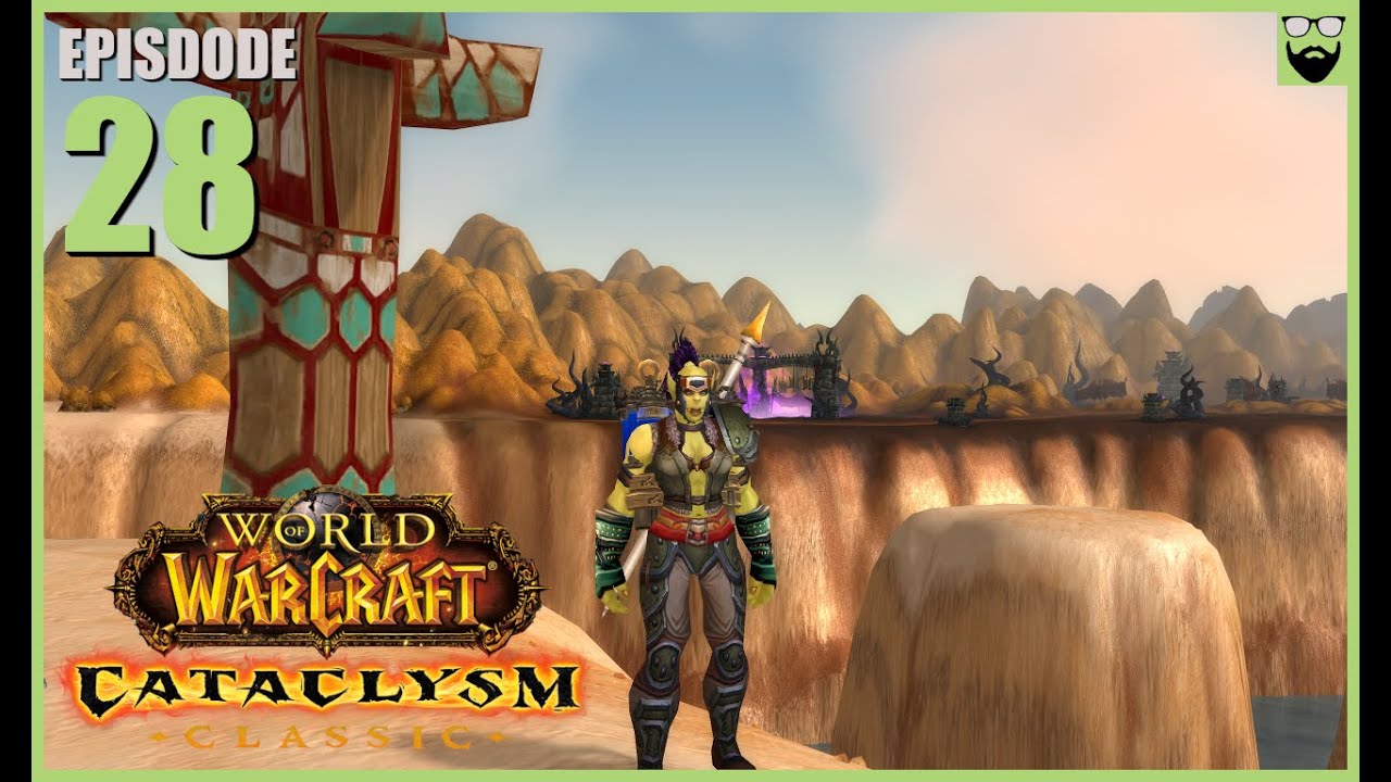 Let's Play World of Warcraft CATACLYSM - Hunter Part 28 - Relaxing ...
