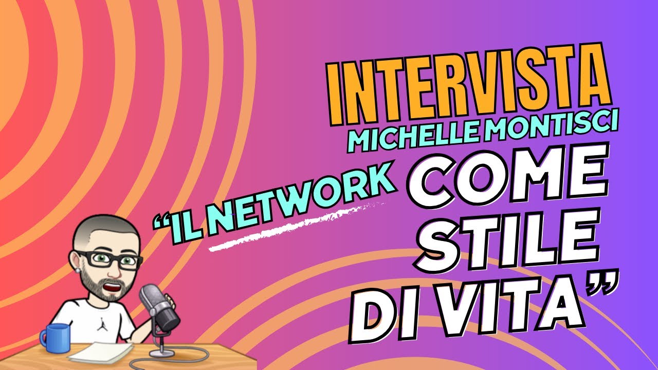 Intervista a Michelle Montisci “Da store Maganer a Networker Pro” - YouTube