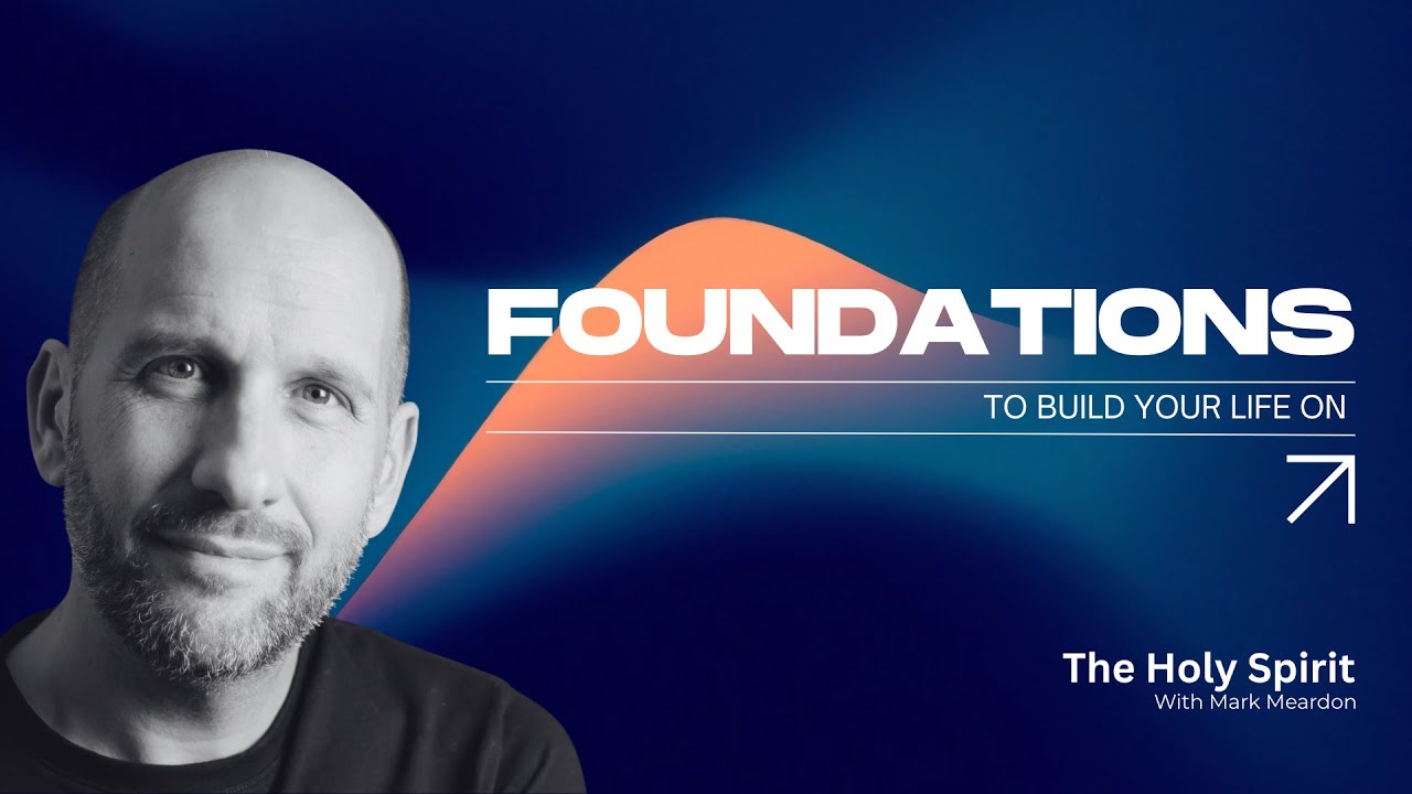 Foundations to build your life on, The Holy Spirit - YouTube