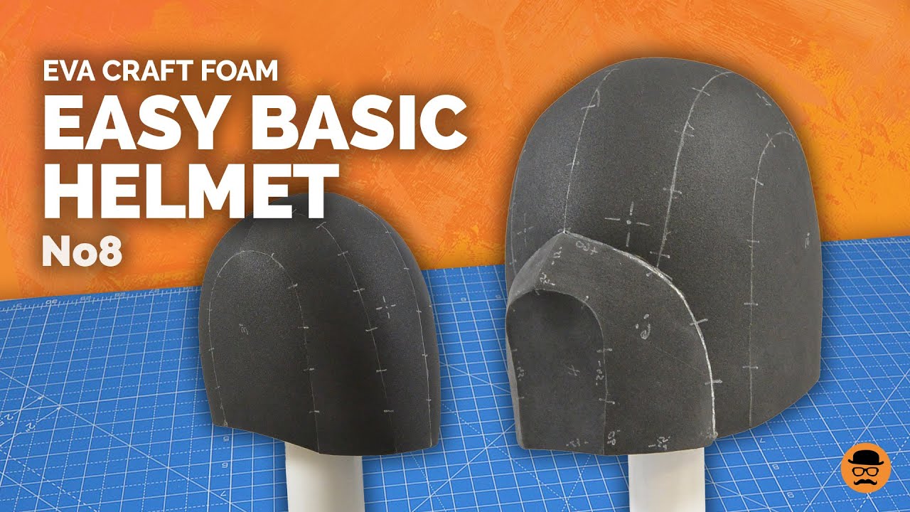 How to craft my Basic helmet No8 - EVA foam crafting video - YouTube