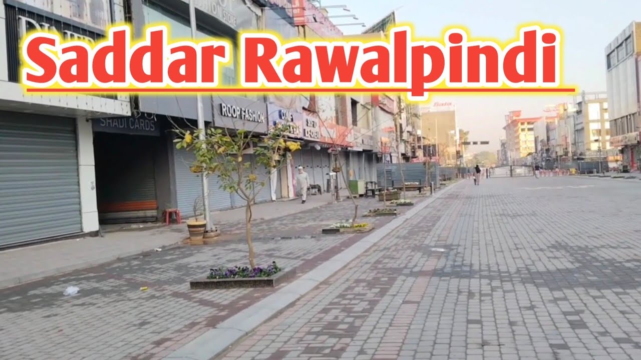 Saddar | Rawalpindi | after cm Punjab | new update | 2025 | - YouTube