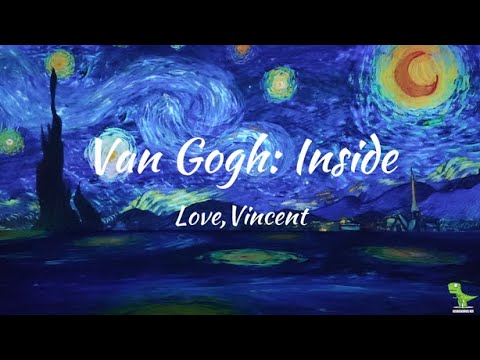 Van Gogh Inside: Love, Vincent | Singapore - YouTube