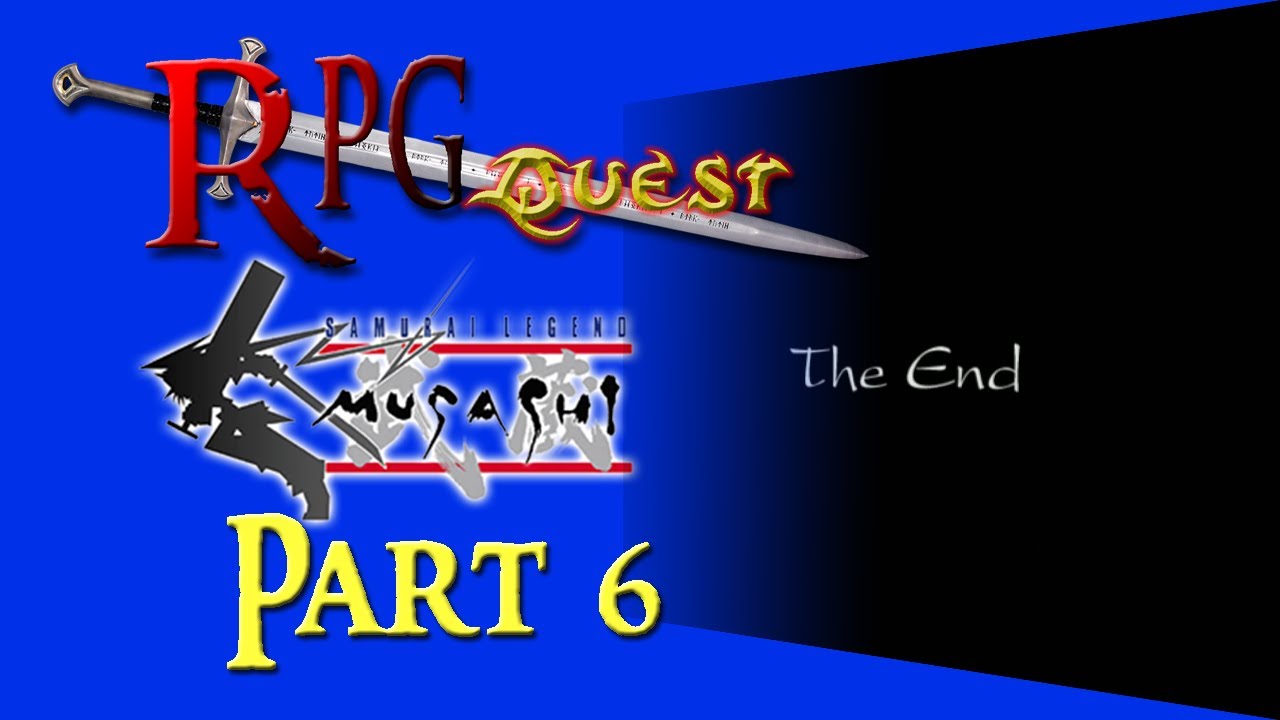 RPG Quest #466: Musashi: Samurai Legend (PS2) Part 6 - YouTube