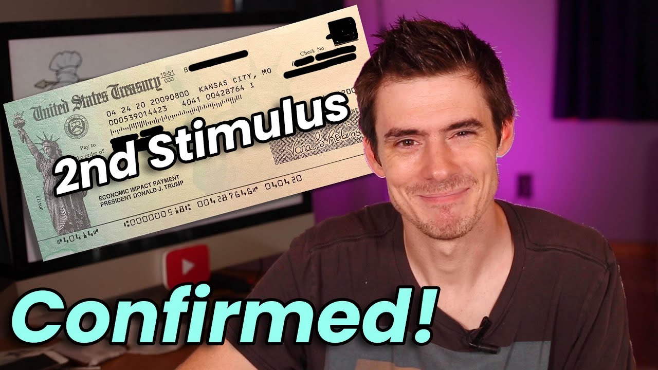 Second Stimulus Check CONFIRMED, Here is What we Know... - YouTube
