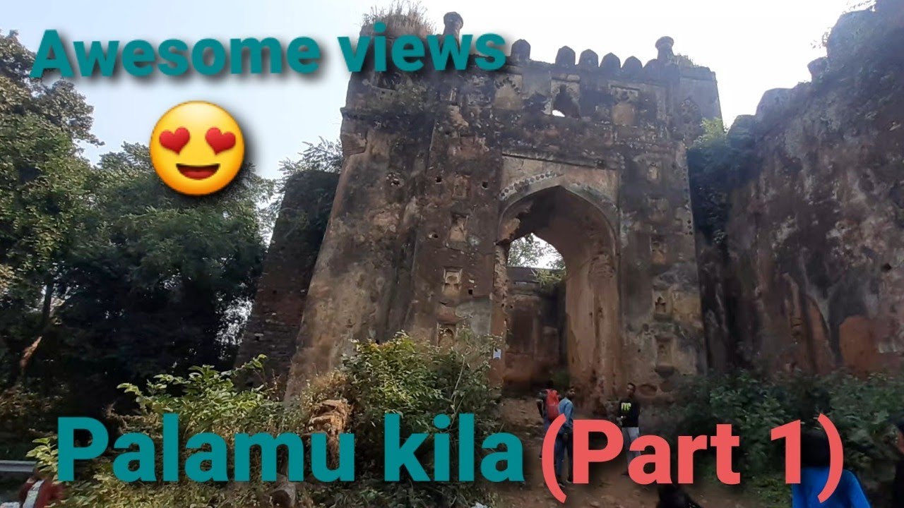 palamu fort - YouTube