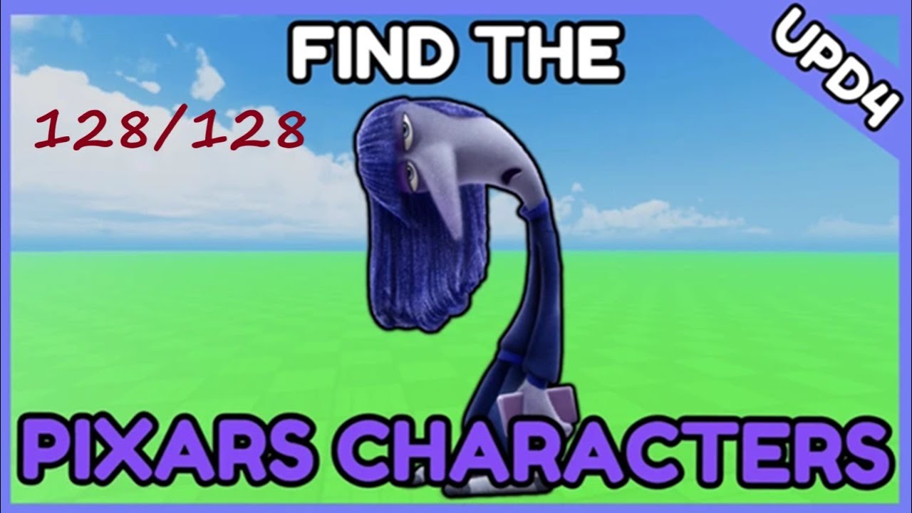 Roblox Find the Pixar Characters (13 New Characters) - All 128 ...