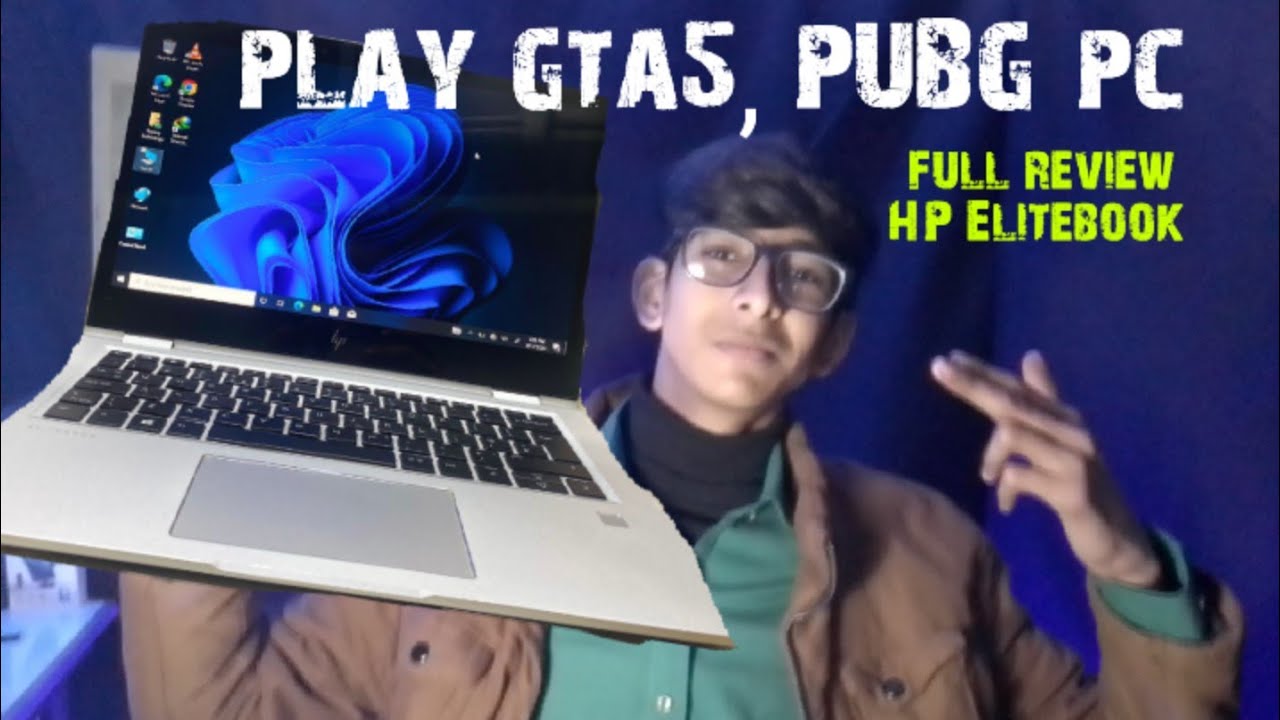 HP Elitebook full review and play games GTA 5, PUBG pc - YouTube