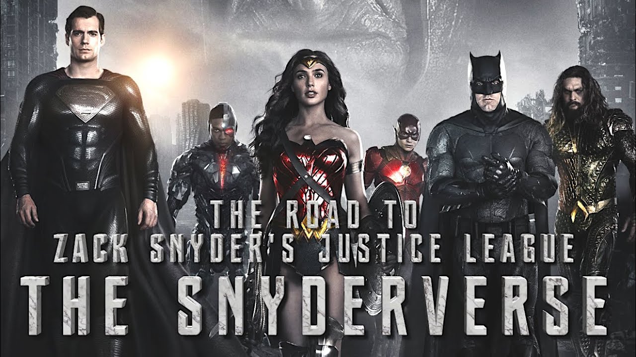THE SNYDERVERSE: The Road to Zack Snyder’s Justice League - A ...