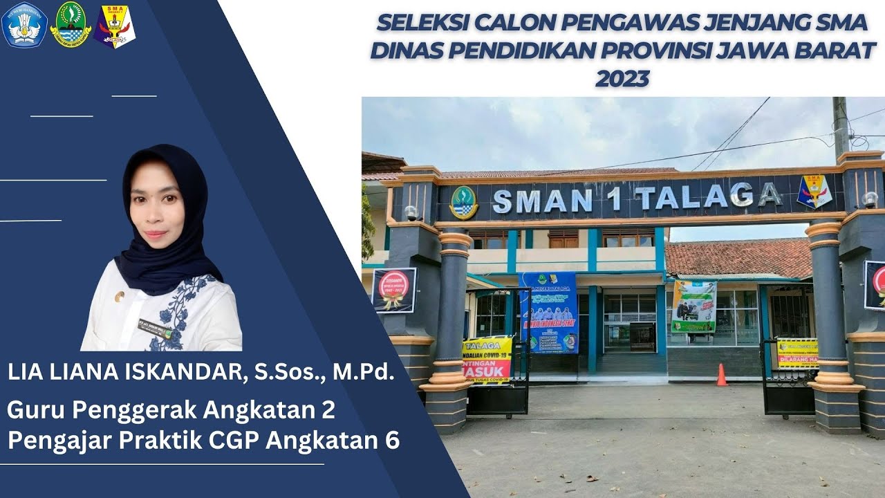 Seleksi Calon Pengawas Sekolah 2023 Lia Liana Iskandar SMAN 1 Talaga ...