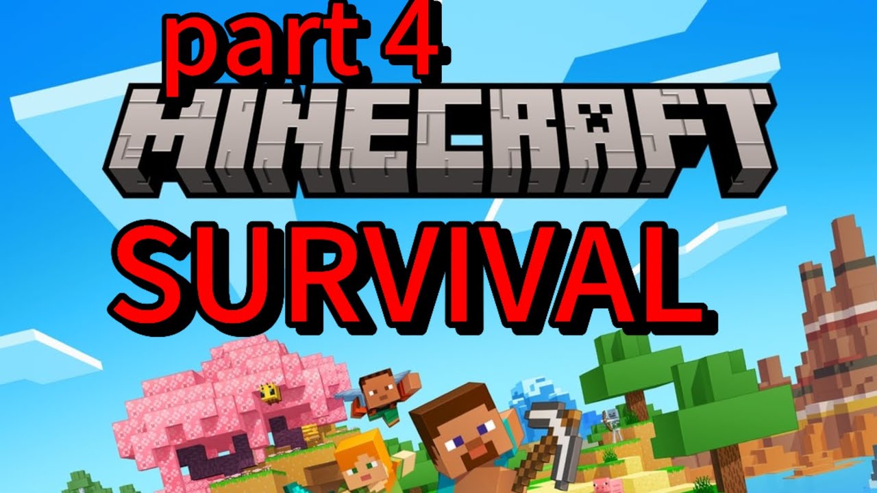 Minecraft survival part 4 - YouTube