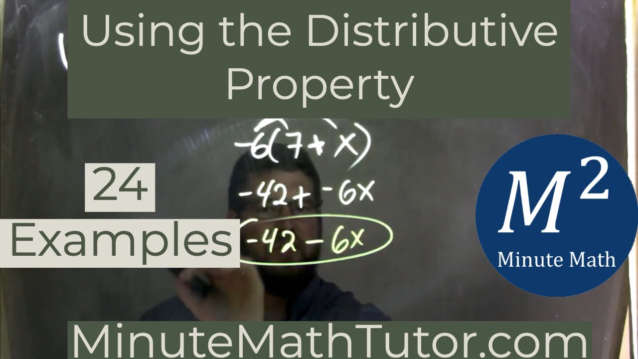 Using the Distributive Property | 24 Examples - YouTube
