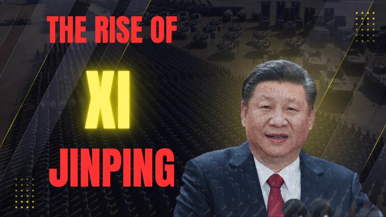 The Rise of China’s Most Powerful Leader 2025 - YouTube