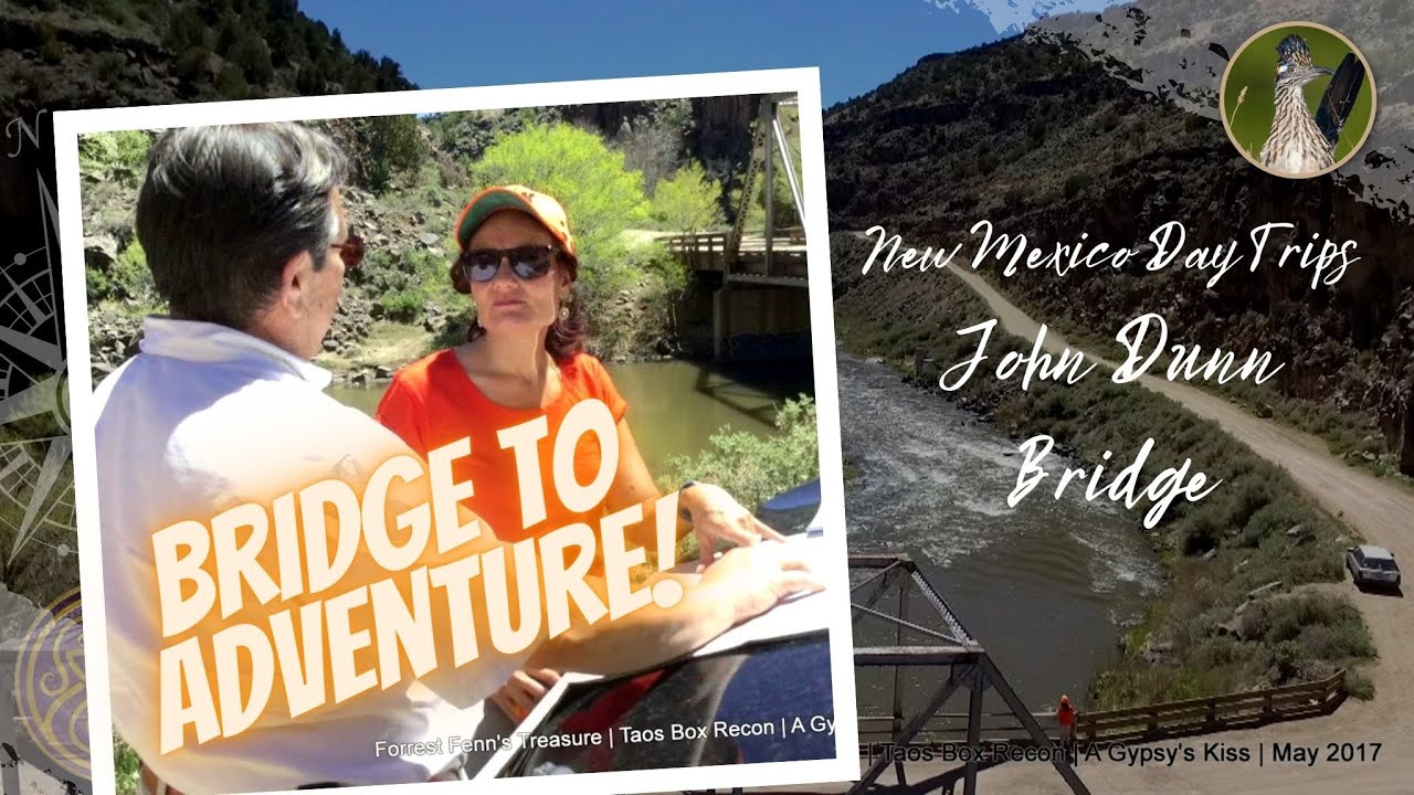 Taos Box: John Dunn Bridge - YouTube