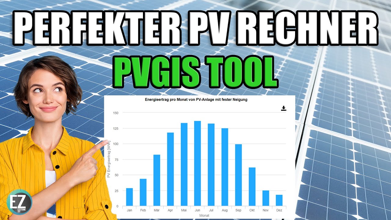 PVGIS Tool - PV Erträge sehr präzise berechnen - Optimiere Deine Anlage auf mehr Erträge - YouTube