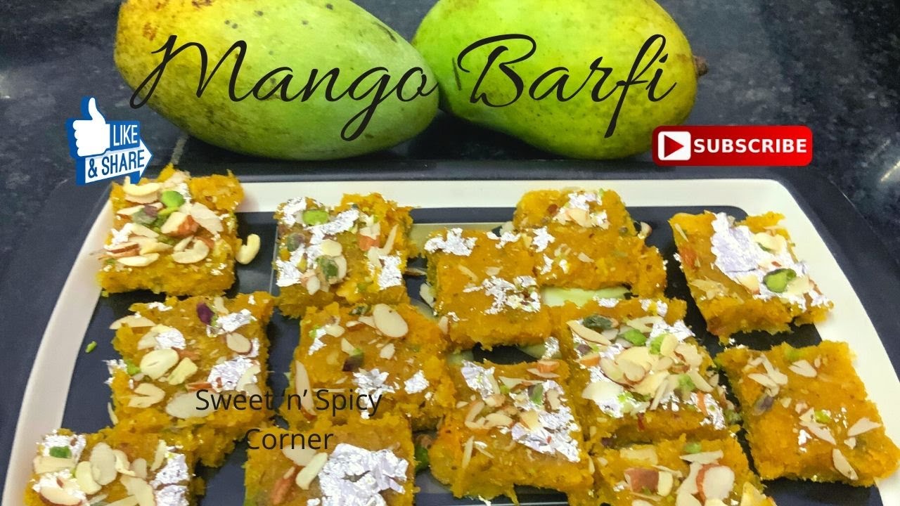Mango barfi recipe | how to make mango burfi at home |आम नारियल की ...