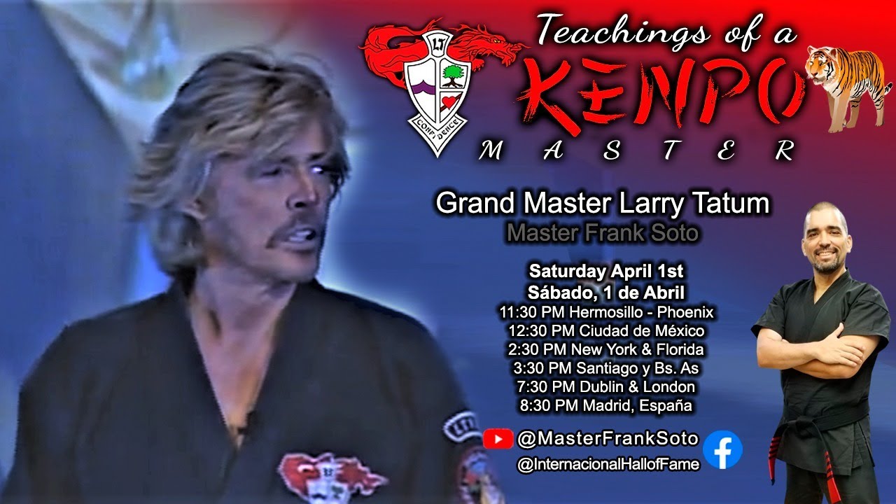 Enseñanzas de un KENPO Master con el GM Larry Tatum Ep. 7 - Anfitrión ...