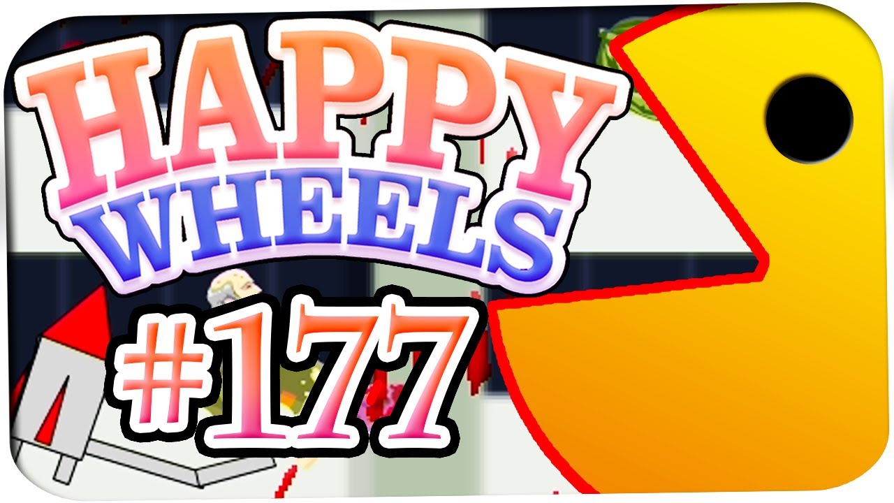 Happy Wheels Gameplay | Let's Play - #177 - PACMAN - YouTube