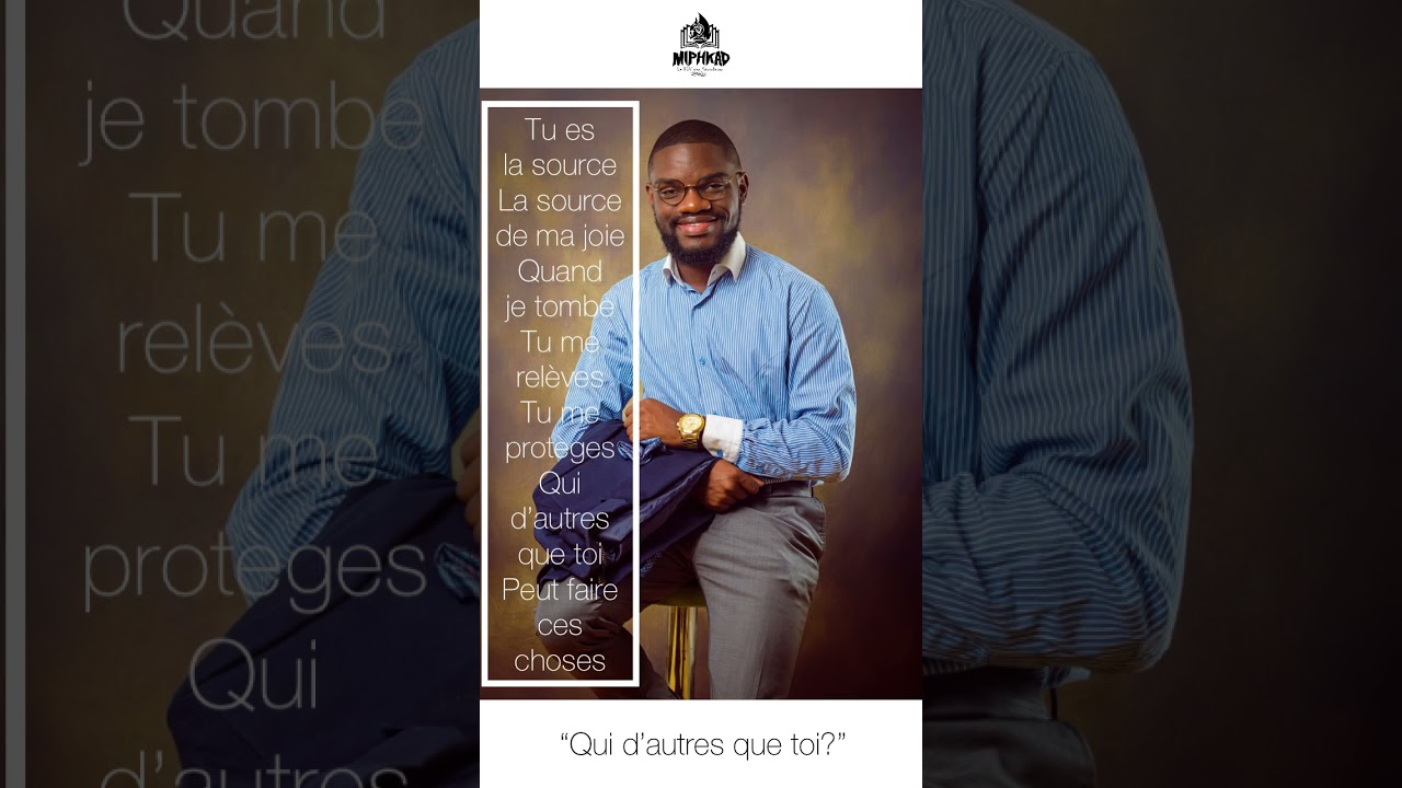 Qui d’autres que toi by Ev Emmanuel Amos - YouTube