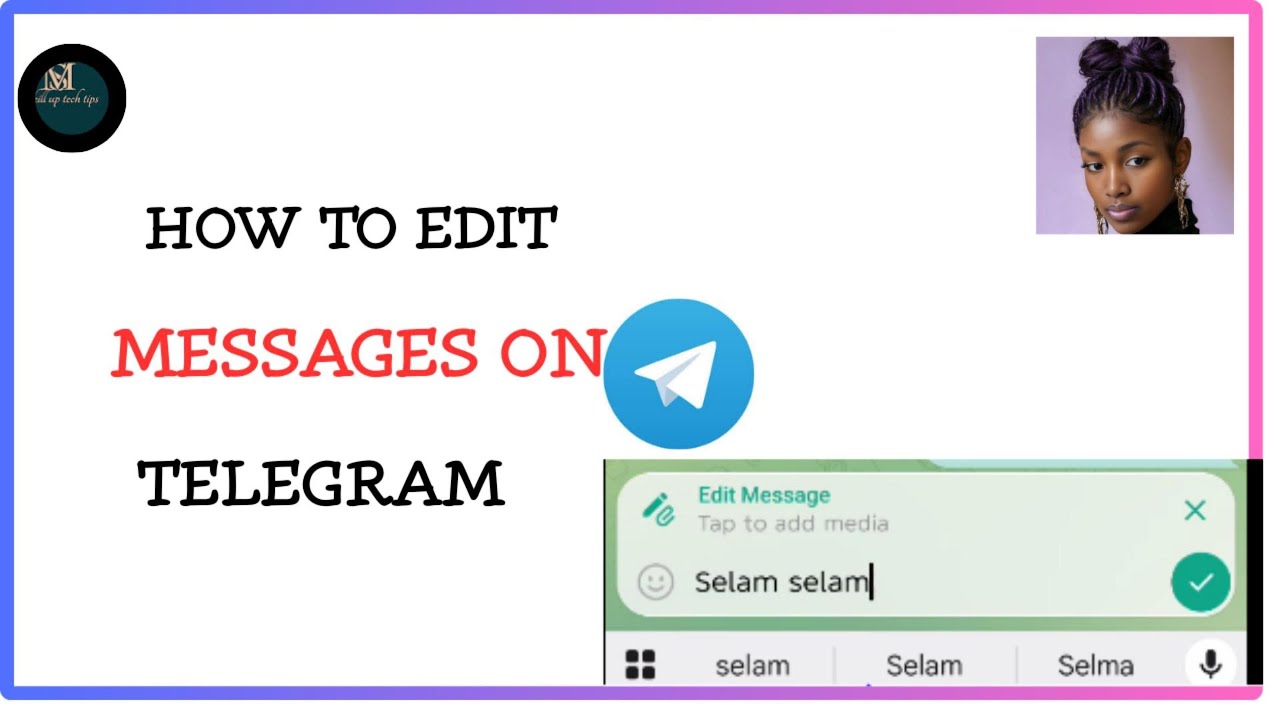 How to Edit Sent Messages on Telegram | Step-by-Step Guide - YouTube