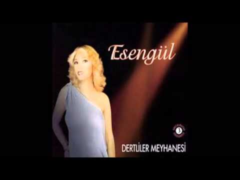 Esengül   Dertliler meyhanesi