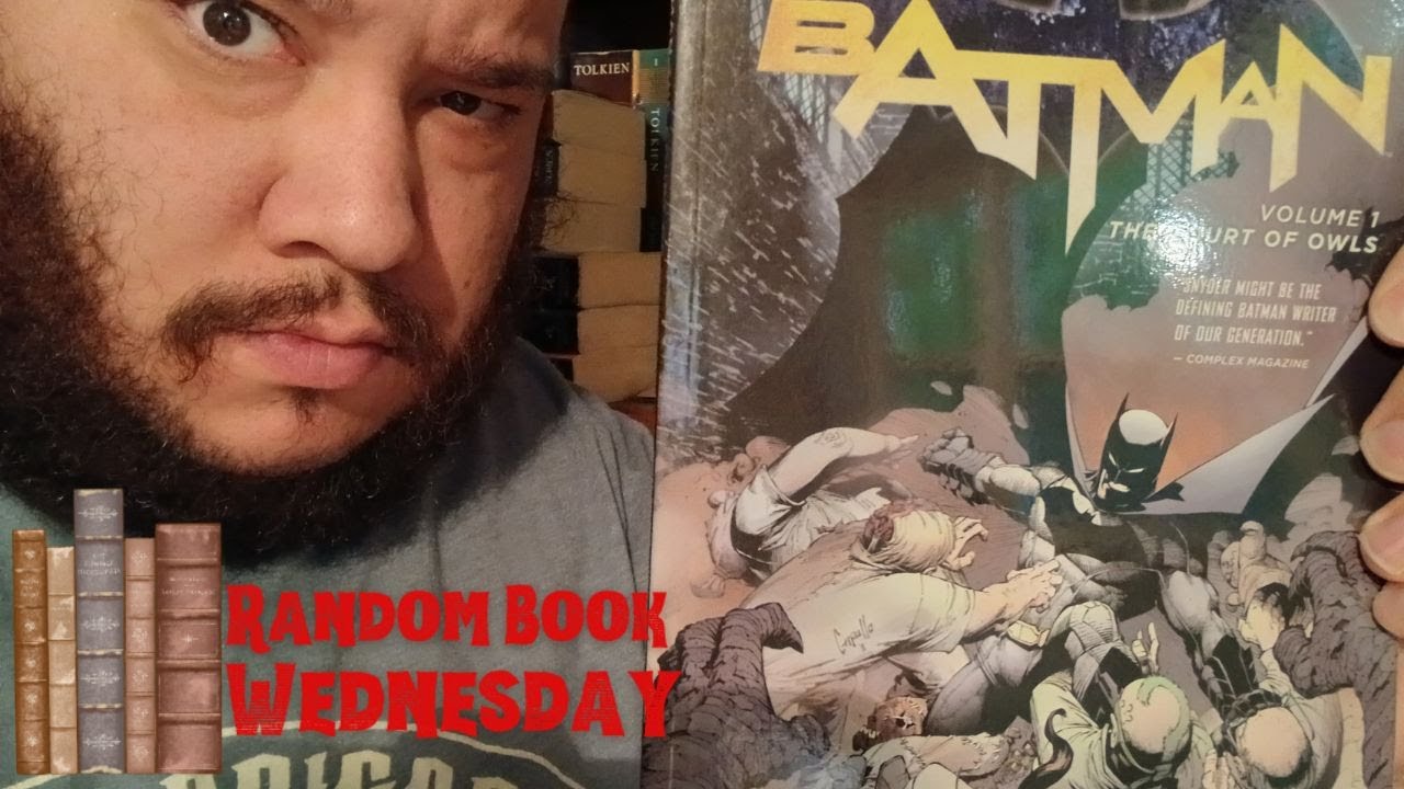 Random Book Wednesday - Batman: The Court of Owls - YouTube
