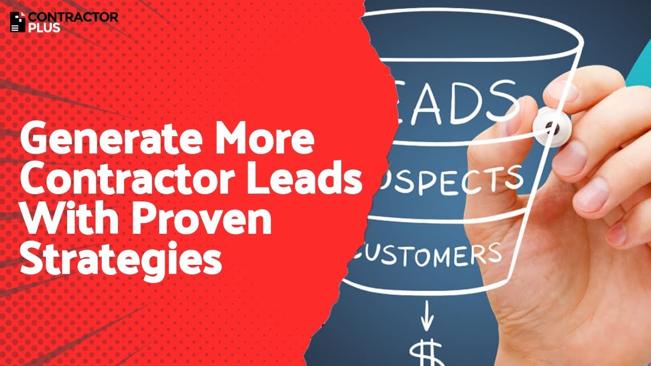 Generate More Contractor Leads With Proven Strategies - YouTube