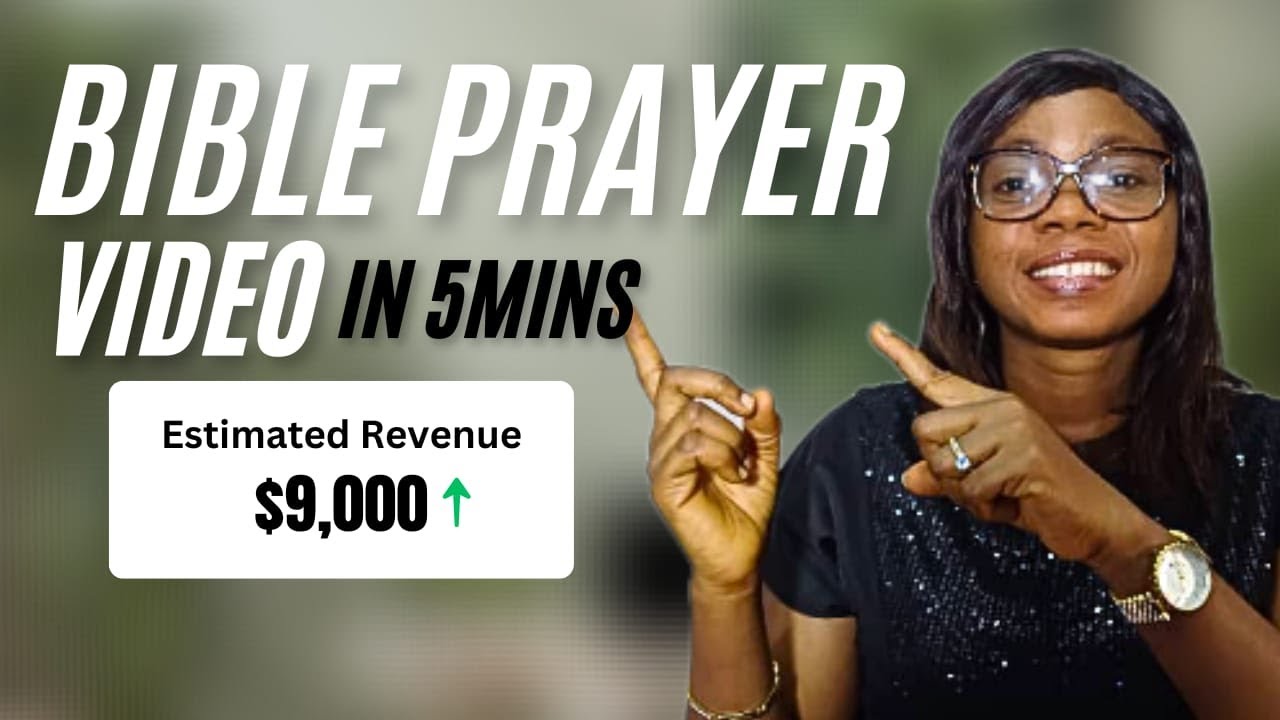 How to create Faceless Bible Prayer Video Get $9000 - YouTube