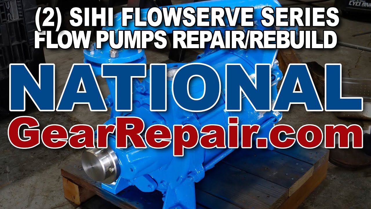 Sihi Flowserve Series Flow Pumps Repair Rebuild - YouTube