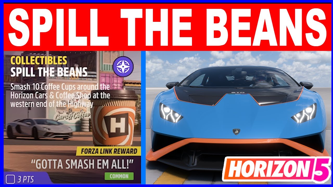 Forza Horizon 5 SPILL THE BEANS Collectibles Smash 10 Coffee Cups ...